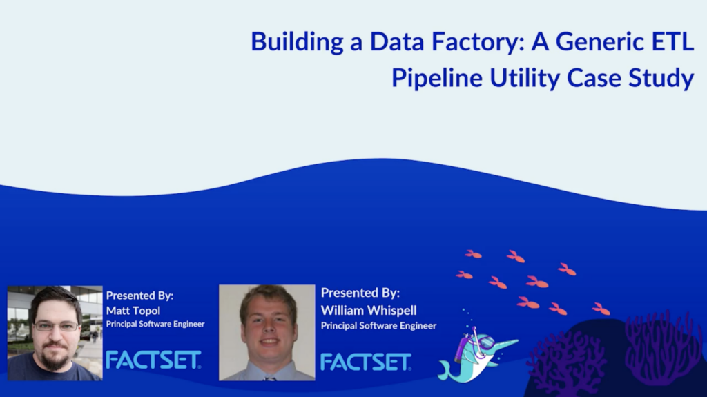 Building a Data Factory: A Generic ETL Pipeline Utility | Webinar