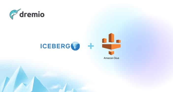 Dremio Tutorial: Iceberg with AWS Glue