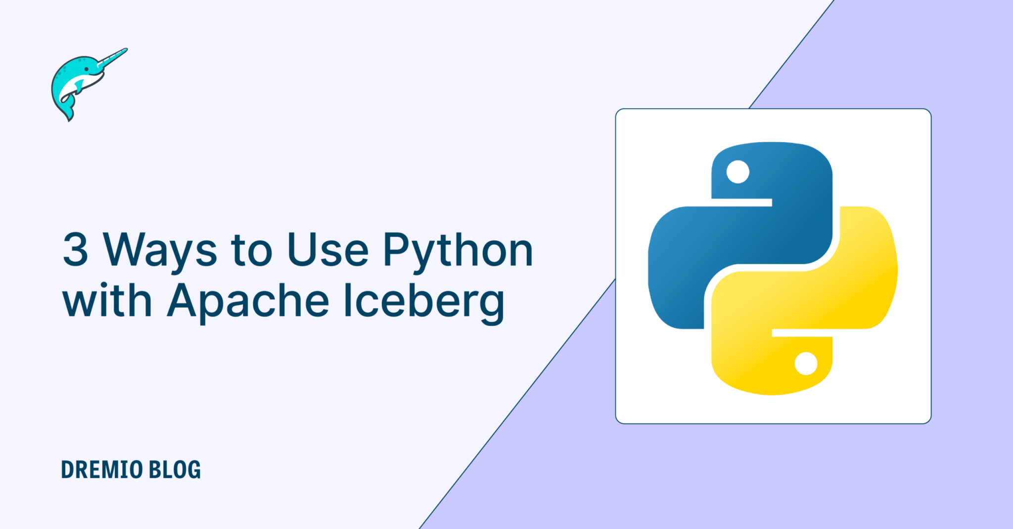 3 Ways to Use Python with Apache Iceberg | Dremio