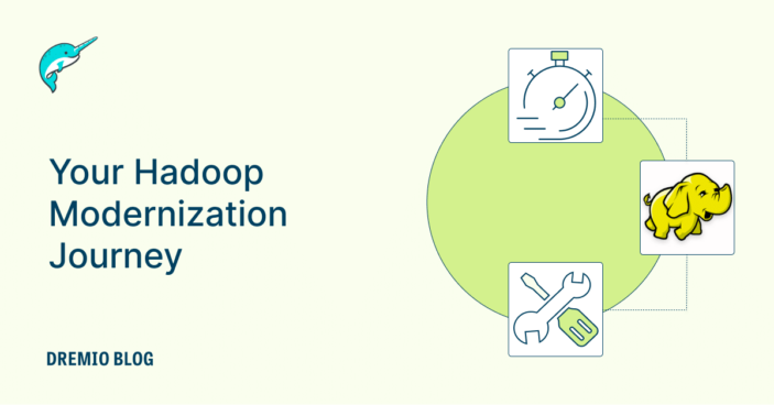 Hadoop Modernization: A Framework for Success | Dremio