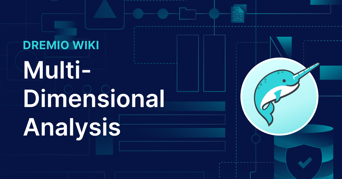 Multi Dimensional Analysis Dremio