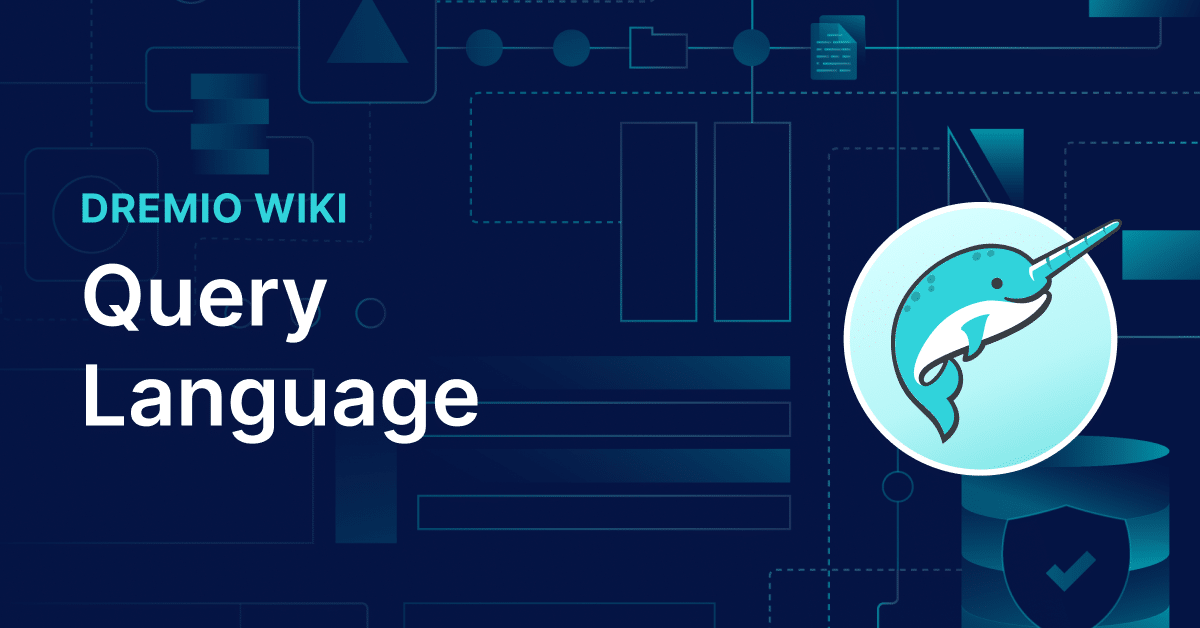 What is Query Language? | Dremio