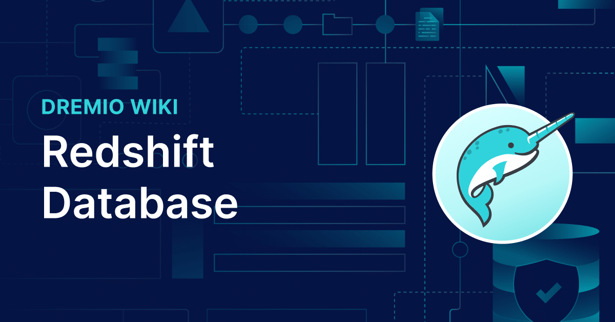 What is Redshift Database? | Dremio