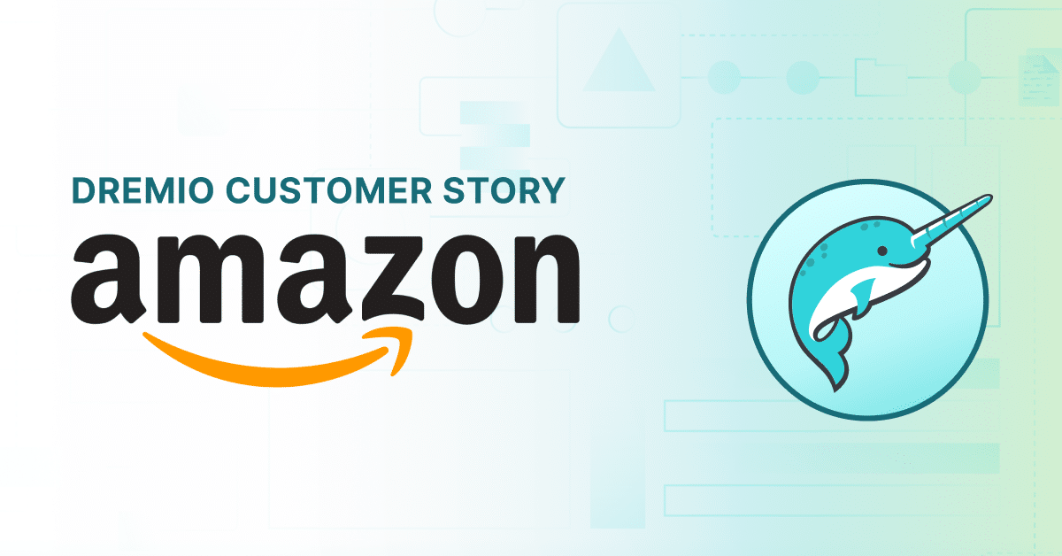 Amazon Customer Story | Dremio