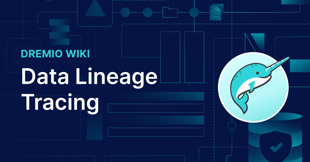 What is Data Lineage Tracing? | Dremio