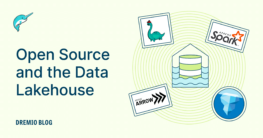 Open Source and the Data Lakehouse Stack | Dremio