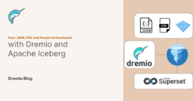 From JSON, CSV and Parquet to Dashboards with Apache Iceberg and Dremio | Dremio