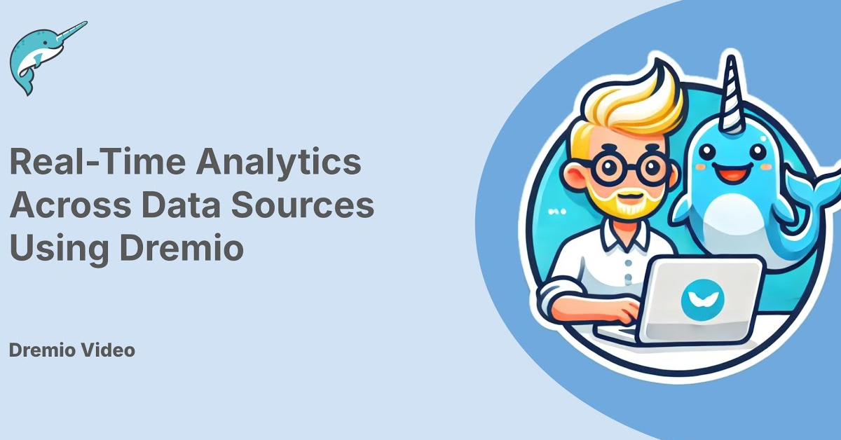 Dremio 101 - The Who, What and Why of Dremio