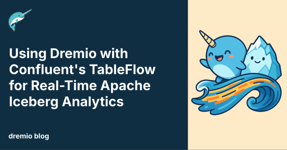 Using Dremio and Confluent's TableFlow for Iceberg analytics