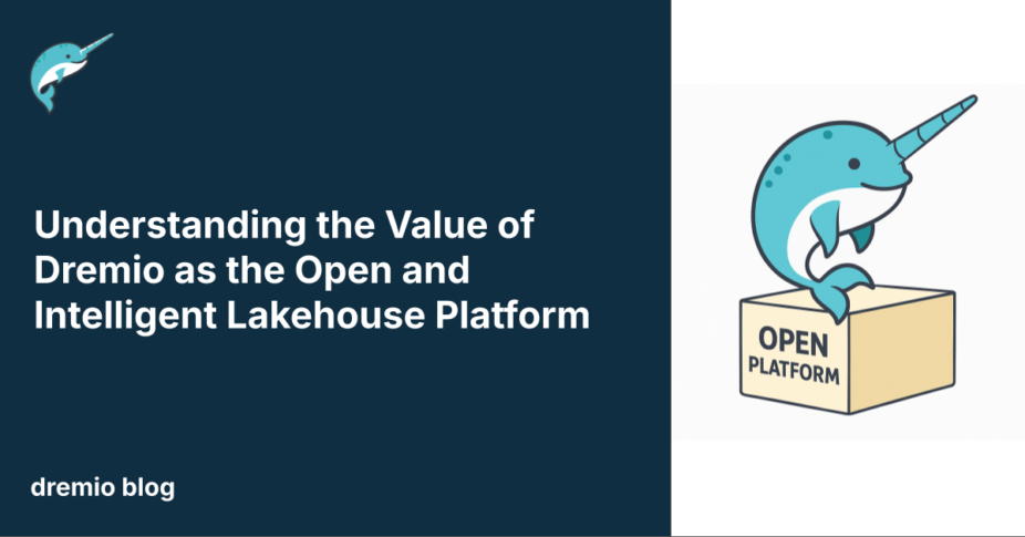 Understanding the value of Dremio lakehouse platform